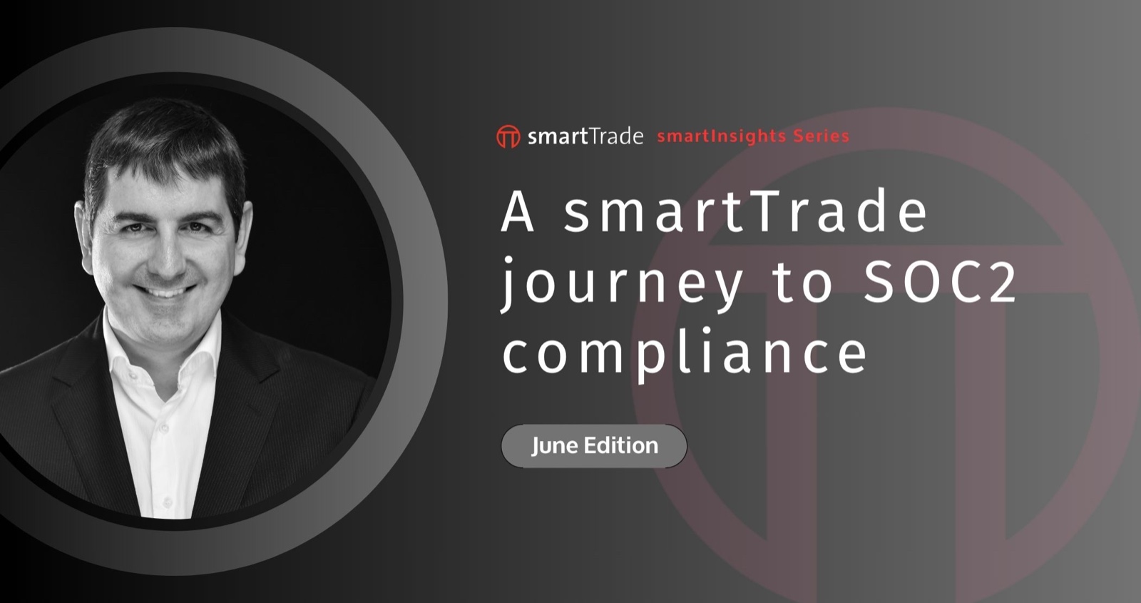 A smartTrade Journey to SOC2 Compliance - smartTrade